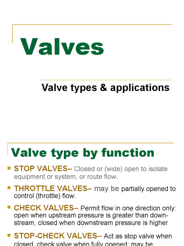 Valves: Valve Types & Applications | PDF | Valve | Fluid Mechanics