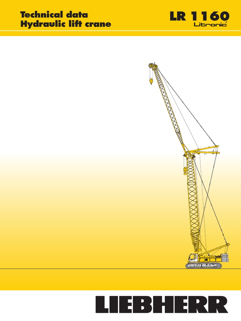 Liebherr LR 1160 Crawler Crane | PDF | Crane (Machine) | Manufactured Goods