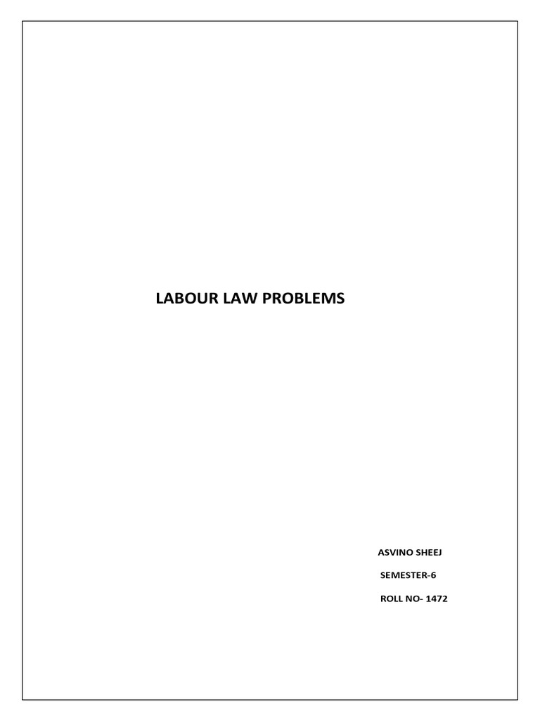 Labour Law Problems | PDF | Gratuity | Employment