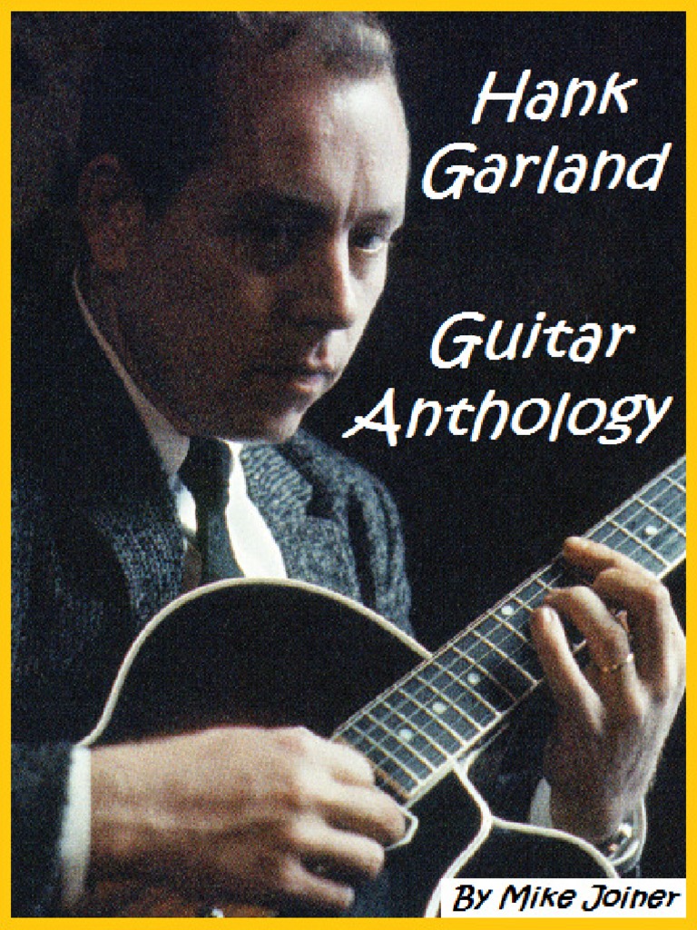 Hank Garland's Jazz Guitar Anthology: A Collection of Solos and ...