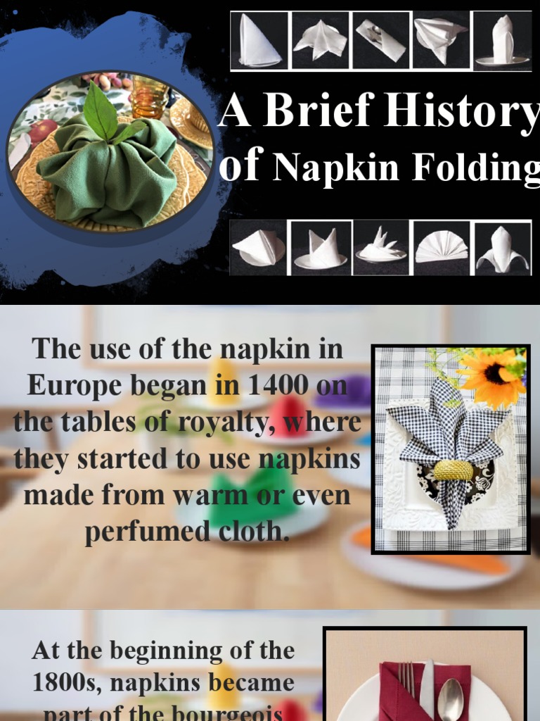 A Brief History Of: Napkin Folding | PDF | Travel