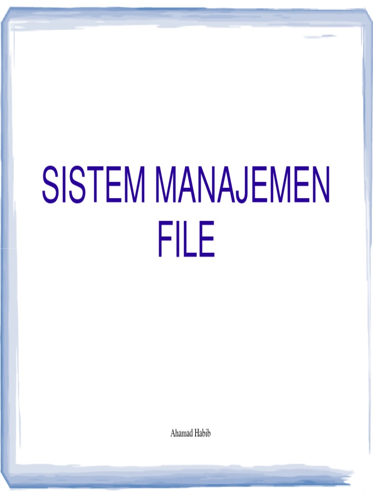 Sistem Manajemen File File Sistem Manaje | PDF