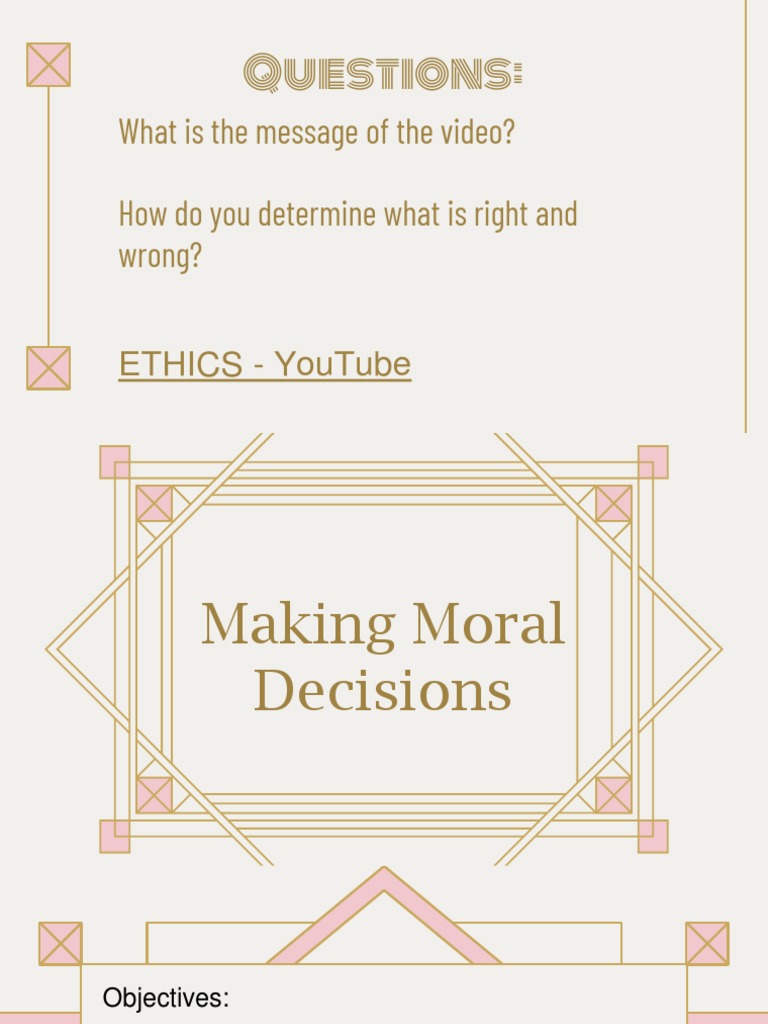 Lesson 2 Making Moral Decisions | PDF | Courage | Virtue