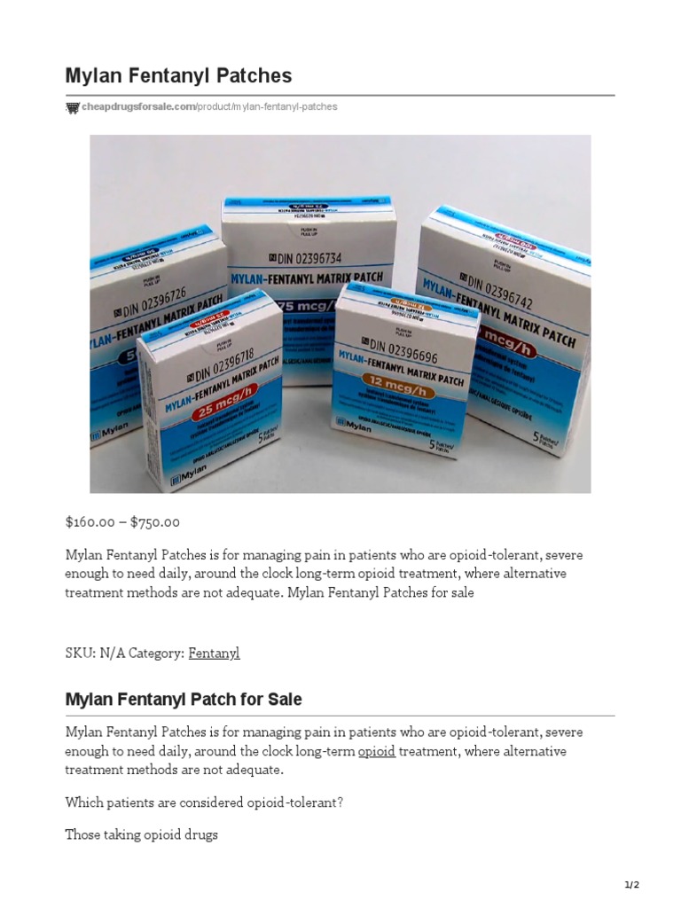 Mylan Fentanyl Patches | PDF | Fentanyl | Opioid