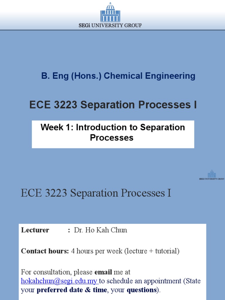 ECE 3223 Separation Processes I: B. Eng (Hons.) Chemical Engineering ...