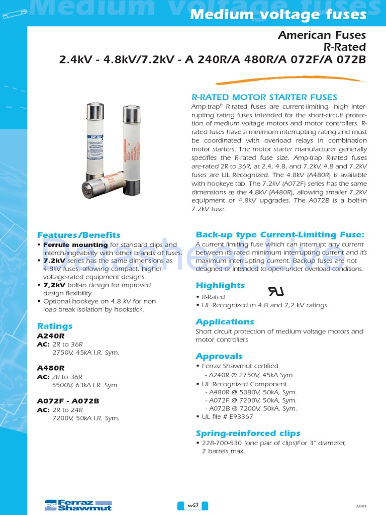 Datasheet - Live: American Fuses R-Rated 2.4kV - 4.8kV/7.2kV - A 240R/A ...