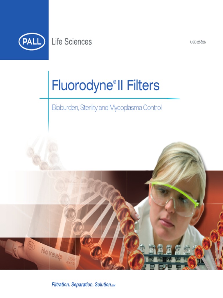 Fluorodyne II Filters: Bioburden, Sterility and Mycoplasma Control ...