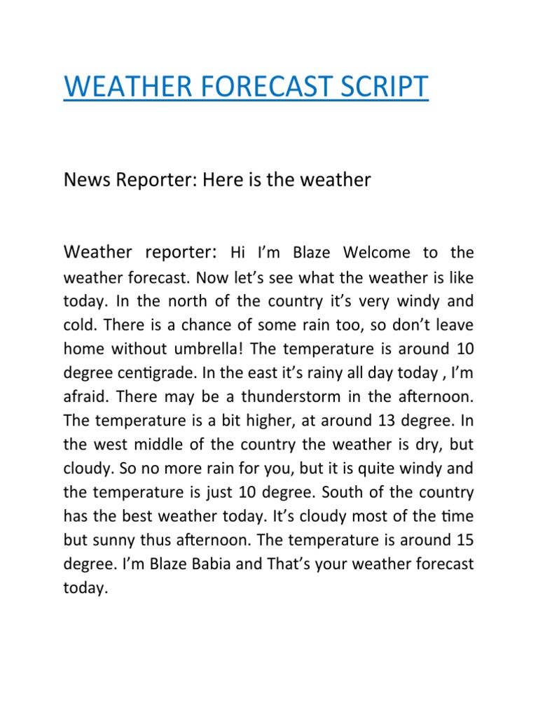 Weather Forecast Script: News Reporter: Here Is The Weather | PDF
