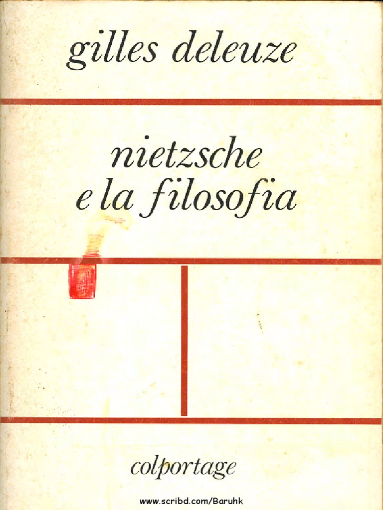 Deleuze's Philosophy on Nietzsche | PDF | Gilles Deleuze | Modern ...