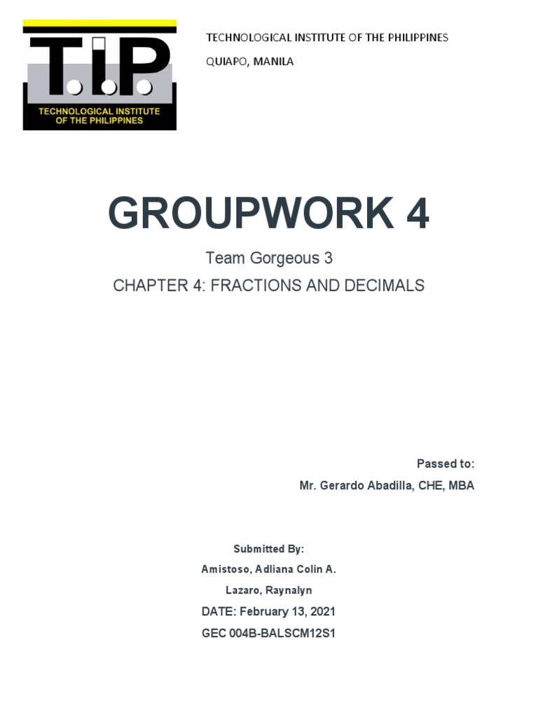 Groupwork 4: Team Gorgeous 3 Chapter 4: Fractions and Decimals | PDF | Notation | Division ...