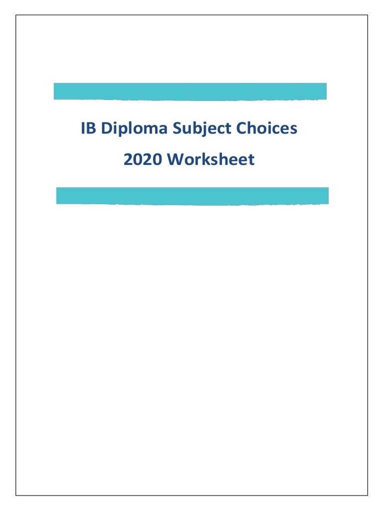Ib Subject Choices Worksheet 2020 | PDF | Academic Degree | University