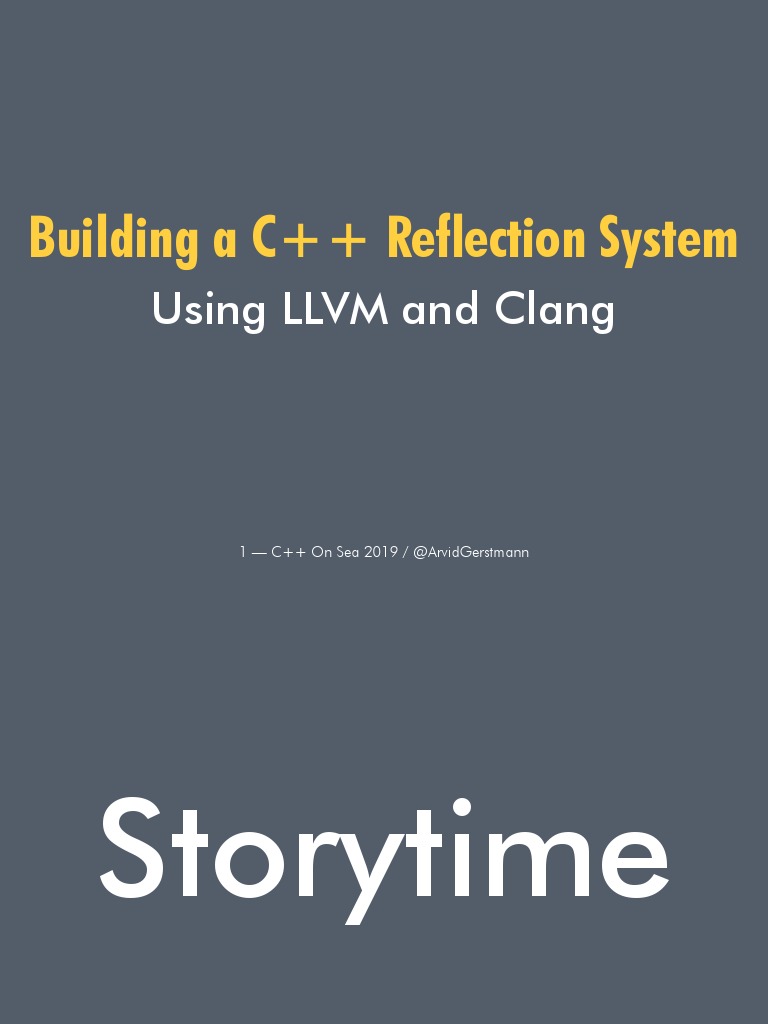 Arvid Gerstmann - Building A Reflection System - CPP On Sea | PDF | C++ | Computer Programming