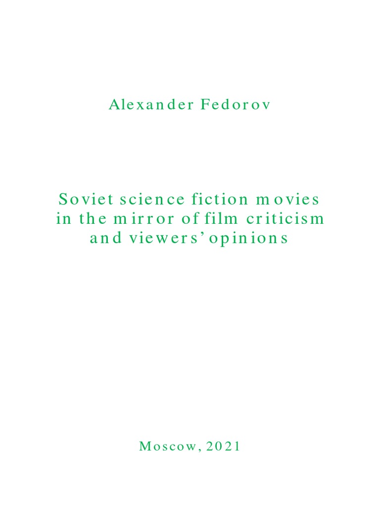 Fedorov A.V. Soviet Science Fiction Movies in The Mirror of Film ...
