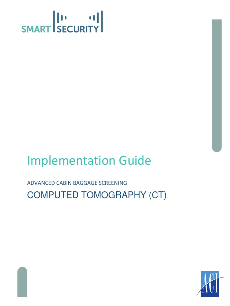 Smart Security ACBS CT Implementation Guide v0.1 | PDF | Airport Security | Ct Scan