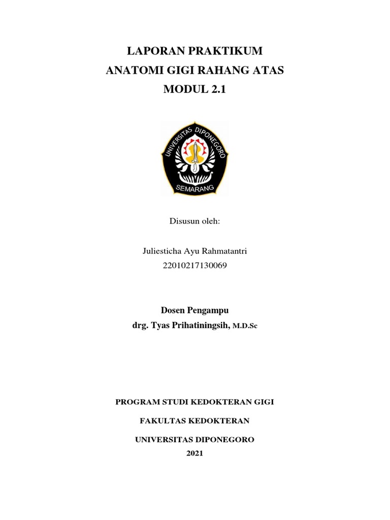Juliesticha Ayu - 22010217130069 - Laporan Anat Gigi | PDF