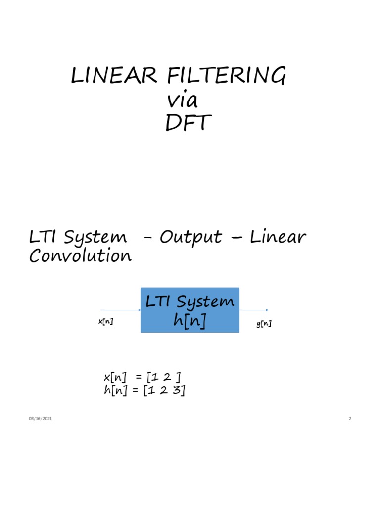 Linear Filtering Via Dft Pdf Convolution Discrete Fourier Transform