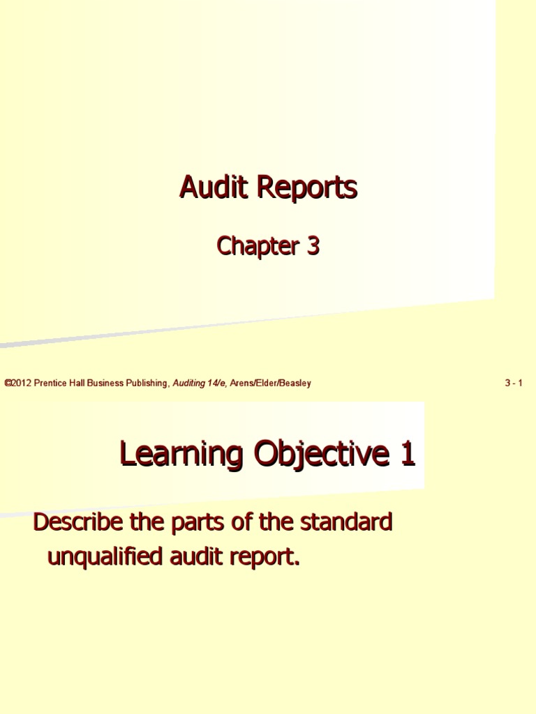 CH 3 Arens - Audit Reports | PDF | Auditor's Report | Financial Audit