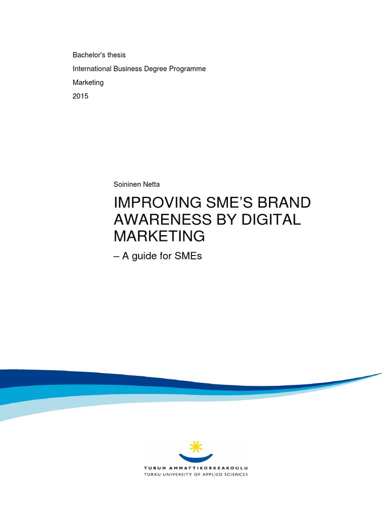 Improving Sme'S Brand Awareness by Digital Marketing: - A Guide For Smes | PDF | Http Cookie ...