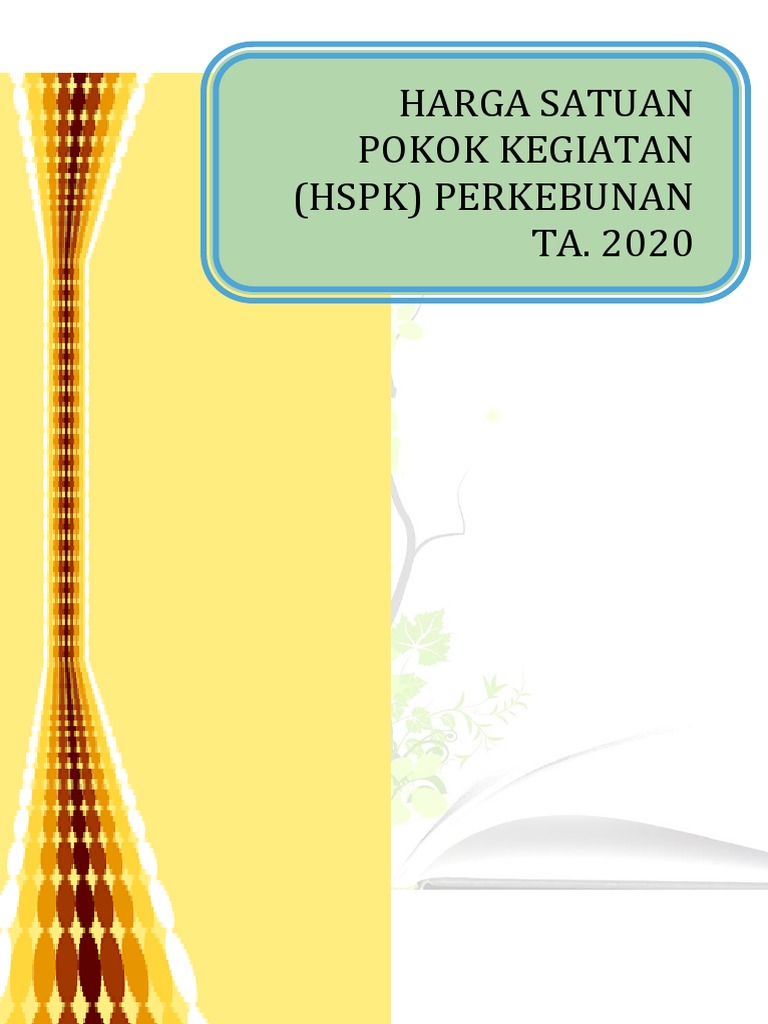 Harga Satuan Pokok Kegiatan HSPK Tahun 2020 | PDF