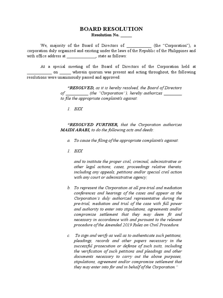 Board Resolution: "RESOLVED, As It Is Hereby Resolved, The Board of ...