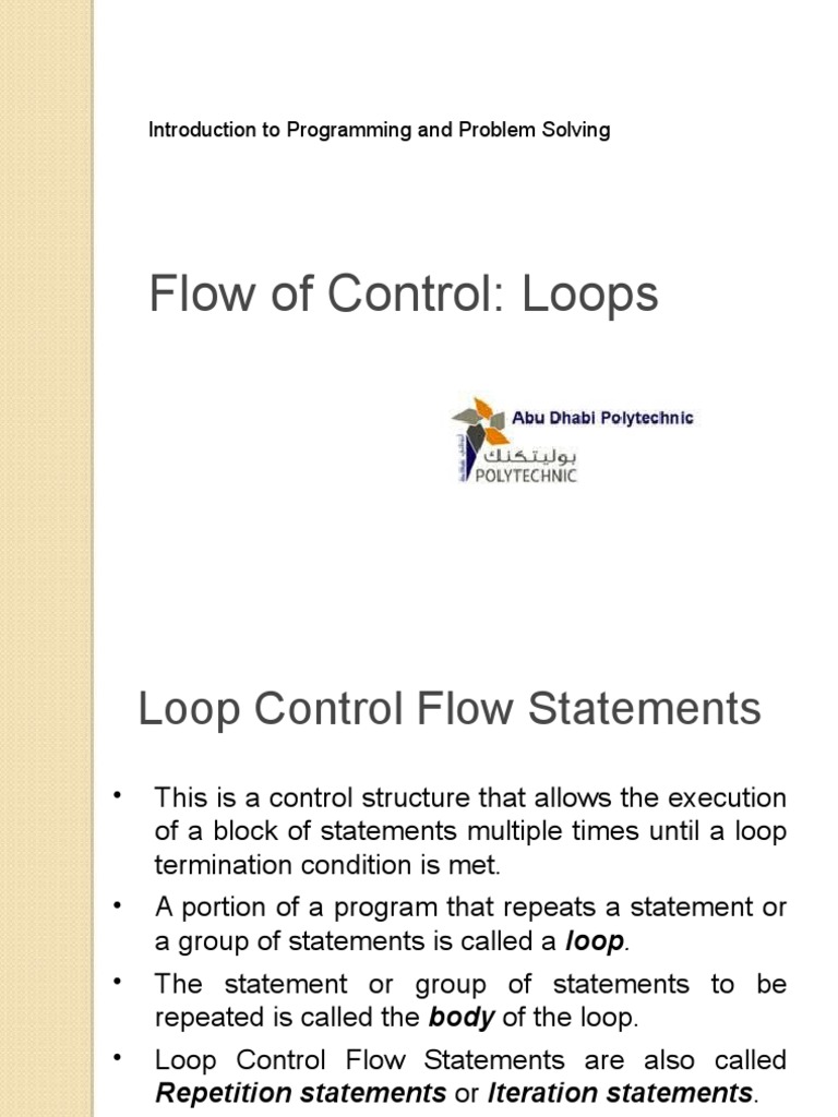 Flow of Control: Loops: Introduction To Programming and Problem Solving | PDF | Control Flow ...
