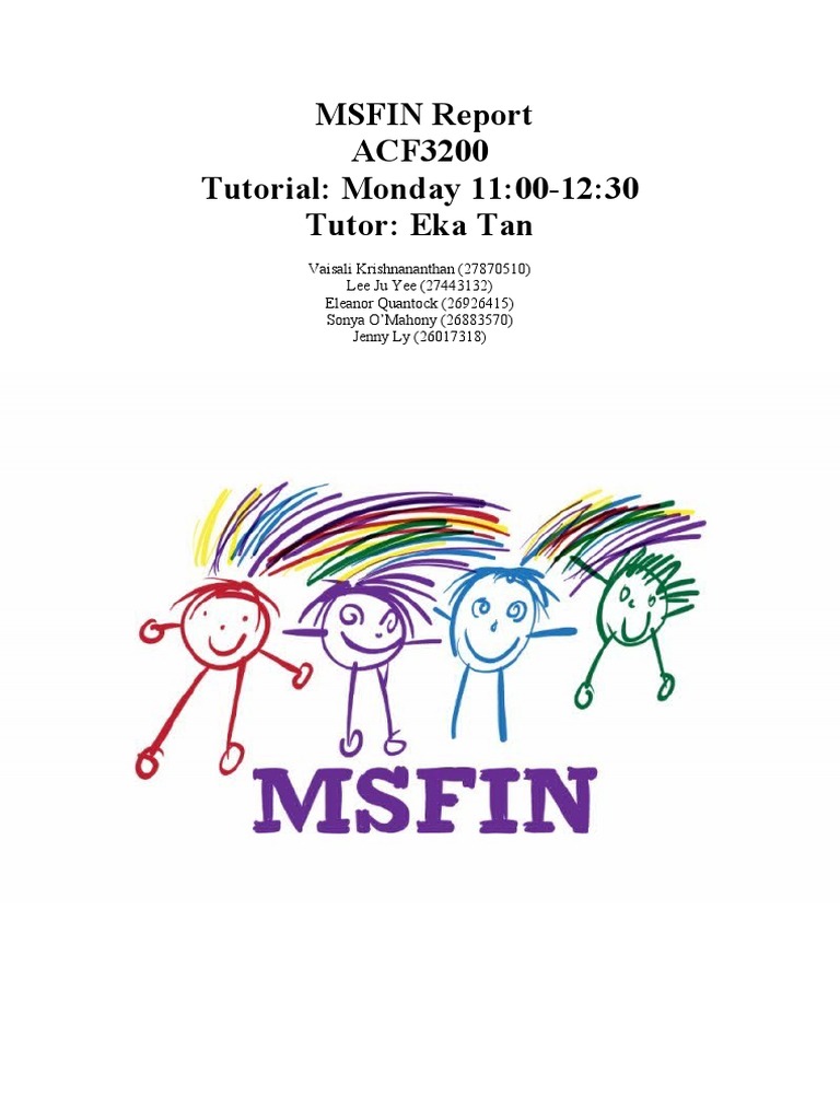 MSFIN Report ACF3200 Tutorial: Monday 11:00-12:30 Tutor: Eka Tan | PDF ...