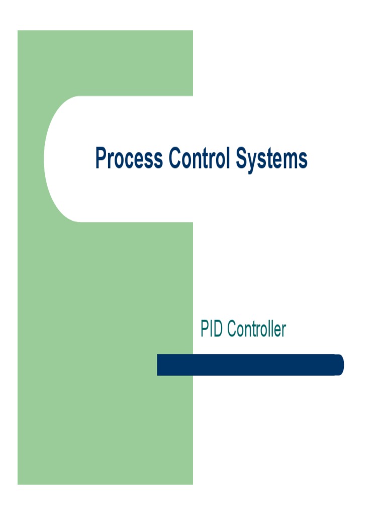 Understanding PID Controllers: Properties, Modes, Closed-Loop Modeling, and Tuning Methods | PDF ...