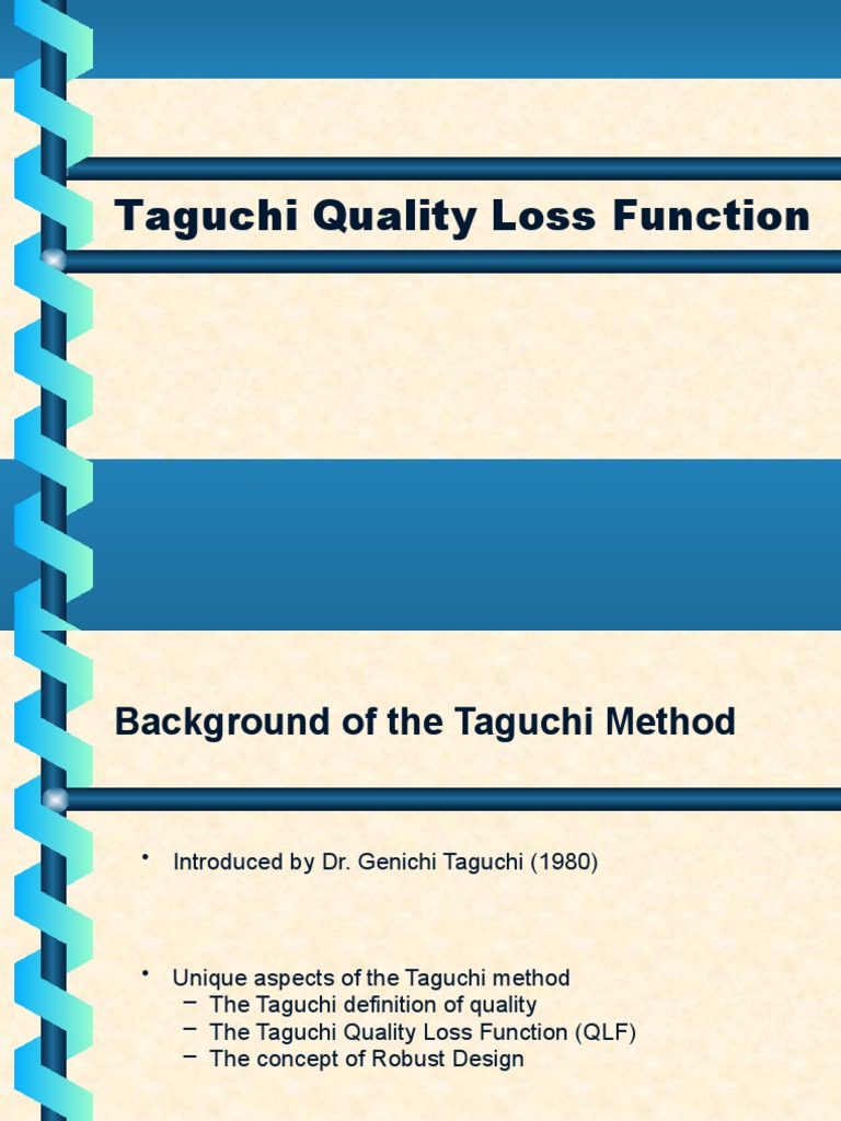 Taguchi Quality Loss Function | PDF | Engineering Tolerance | Teaching ...