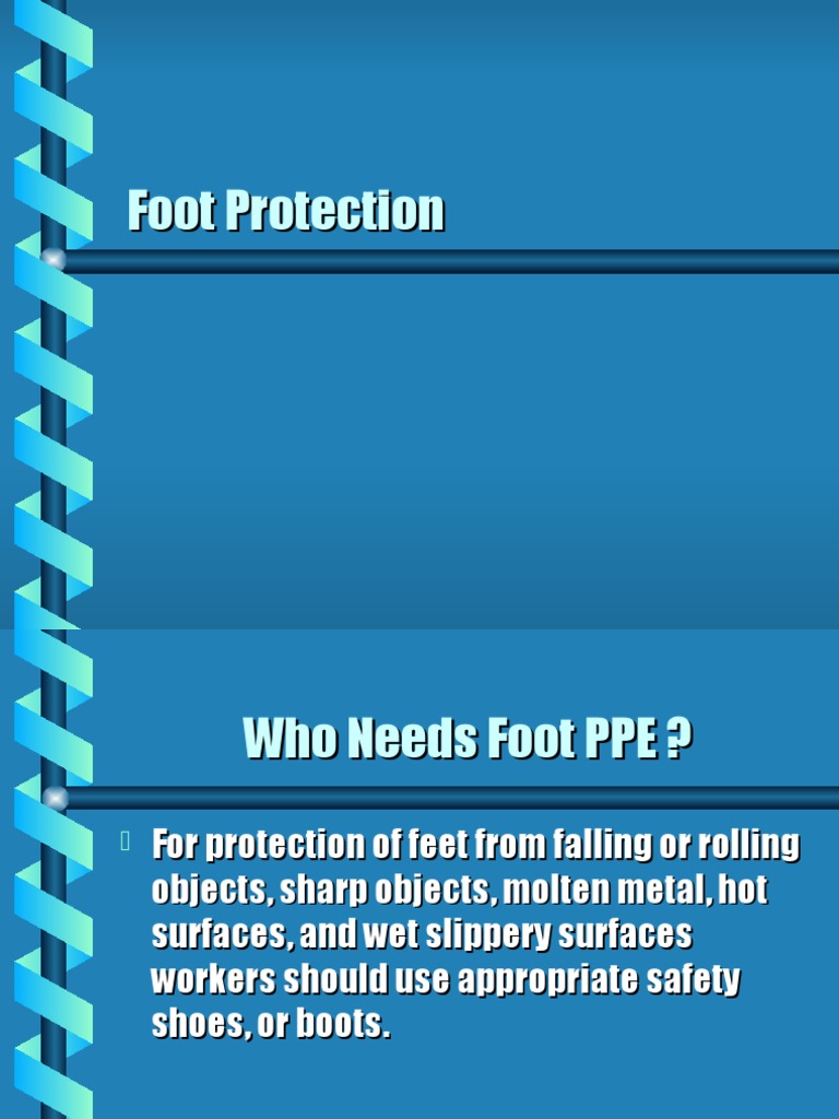 Protecting Your Feet: A Comprehensive Guide to Foot Safety in the ...