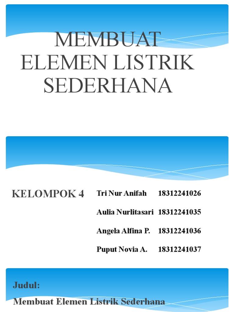 K4. PPT Prak 1 - Elemen Listrik Sederhana | PDF