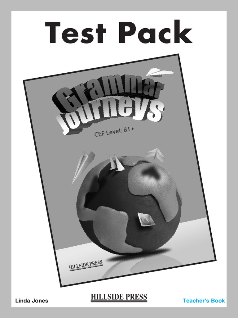 Grammar Journeys B1+ Unit Test Pack | PDF | Foods