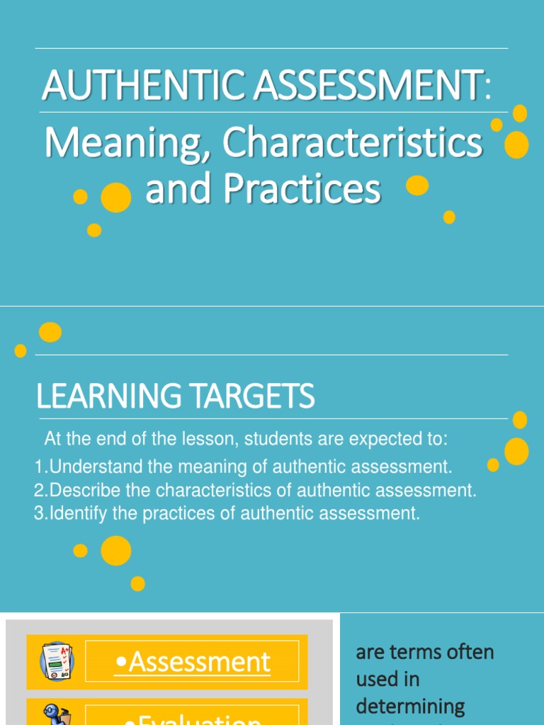 Authentic Assessment: Meaning, Characteristics and Practices | PDF ...