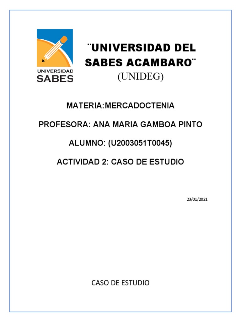 Universidad Del Sabes Acambaro (Unideg) | PDF