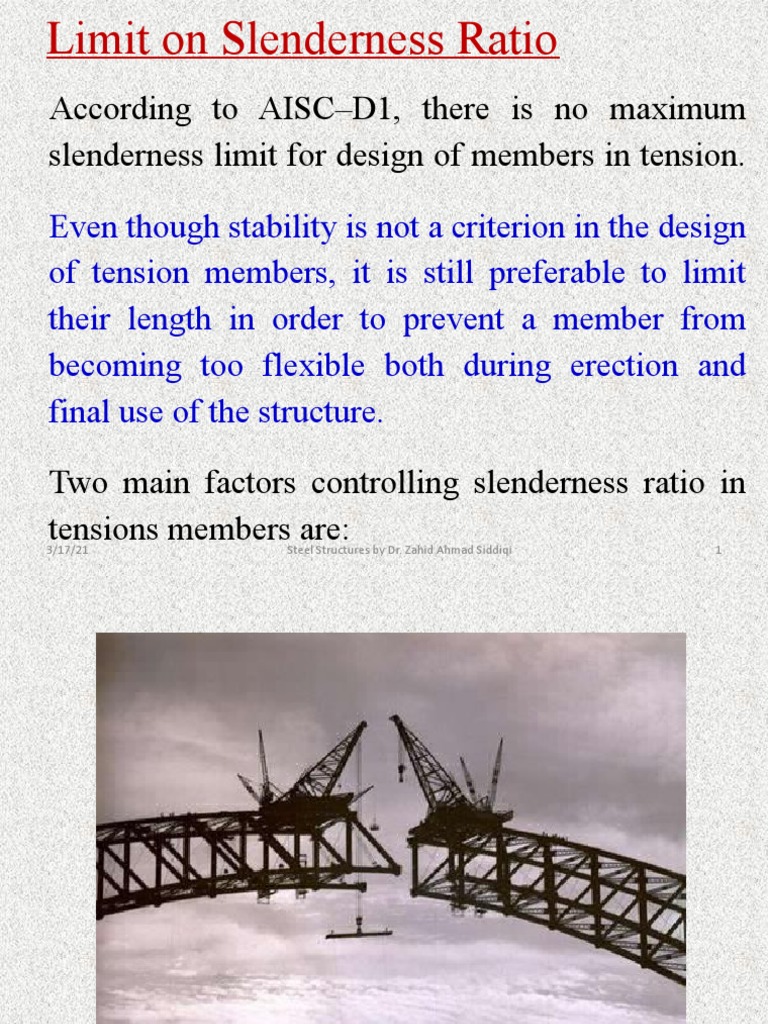 According To AISC-D1, There Is No Maximum Slenderness Limit For Design ...