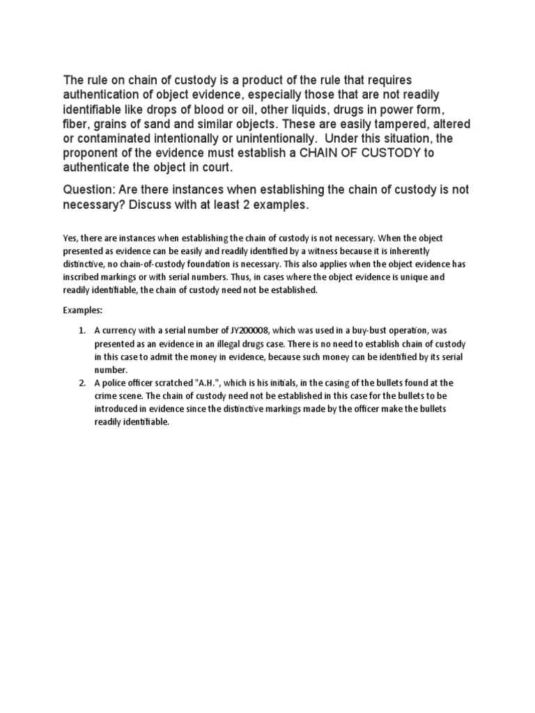 The Chain of Custody Requirement and Exceptions Based on Distinctive ...