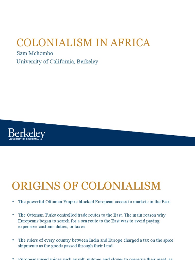 Colonialism in Africa: Sam Mchombo University of California, Berkeley ...