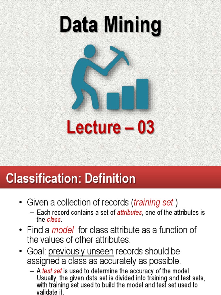 Data Mining: Lecture - 03 | PDF | Accuracy And Precision | Sensitivity And Specificity