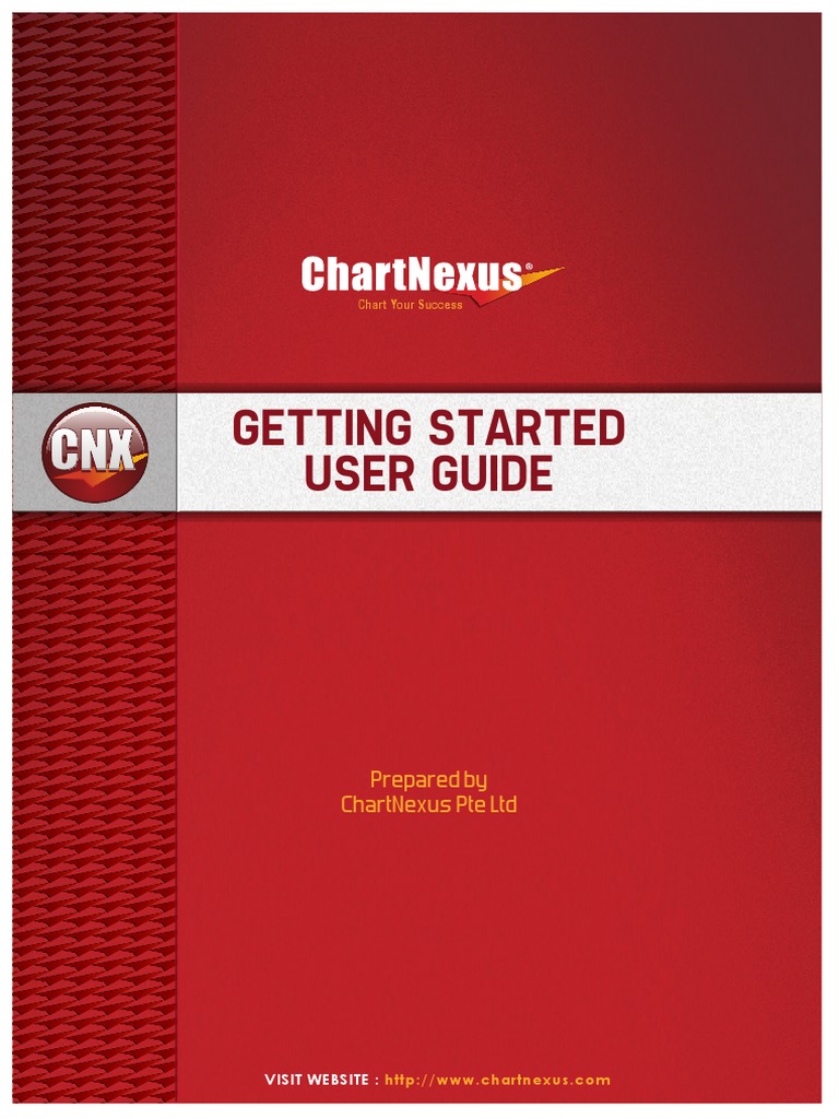 Getting Started User Guide: Prepared by Chartnexus Pte LTD | PDF