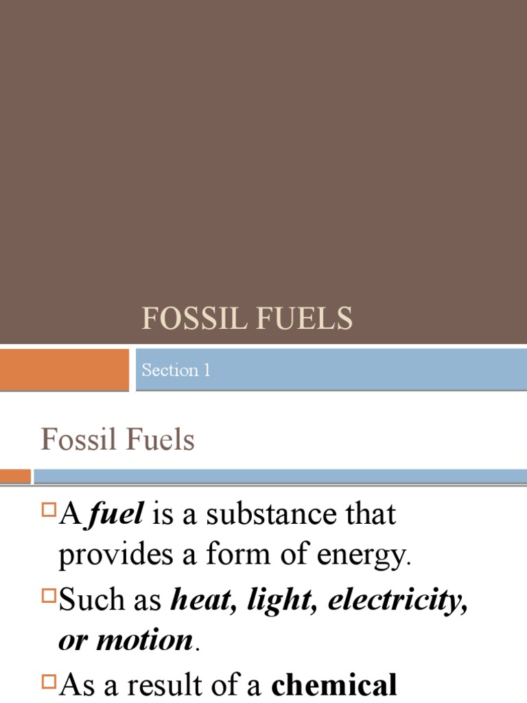 Fossil Fuels Explanation | PDF | Home & Garden | Technology & Engineering