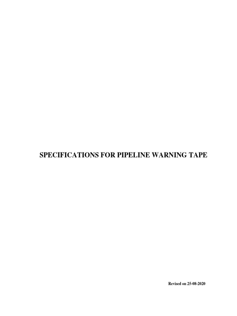 Specifications for Durable and Detectable Pipeline Warning Tape to ...