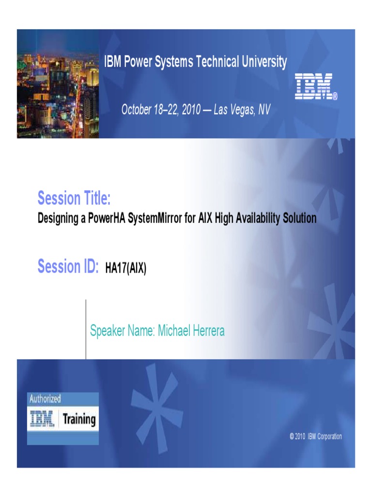 Designing A PowerHA SystemMirror For AIX High Availability Solution - HA17 - Herrera | PDF ...