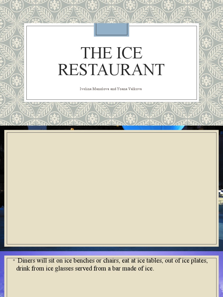 The Ice Restaurant | PDF