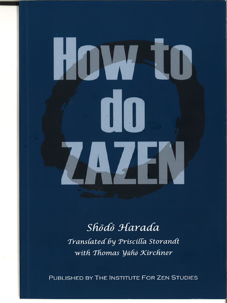 How To Do Zazen, Shodo Harada Roshi | PDF | Breathing | Nature