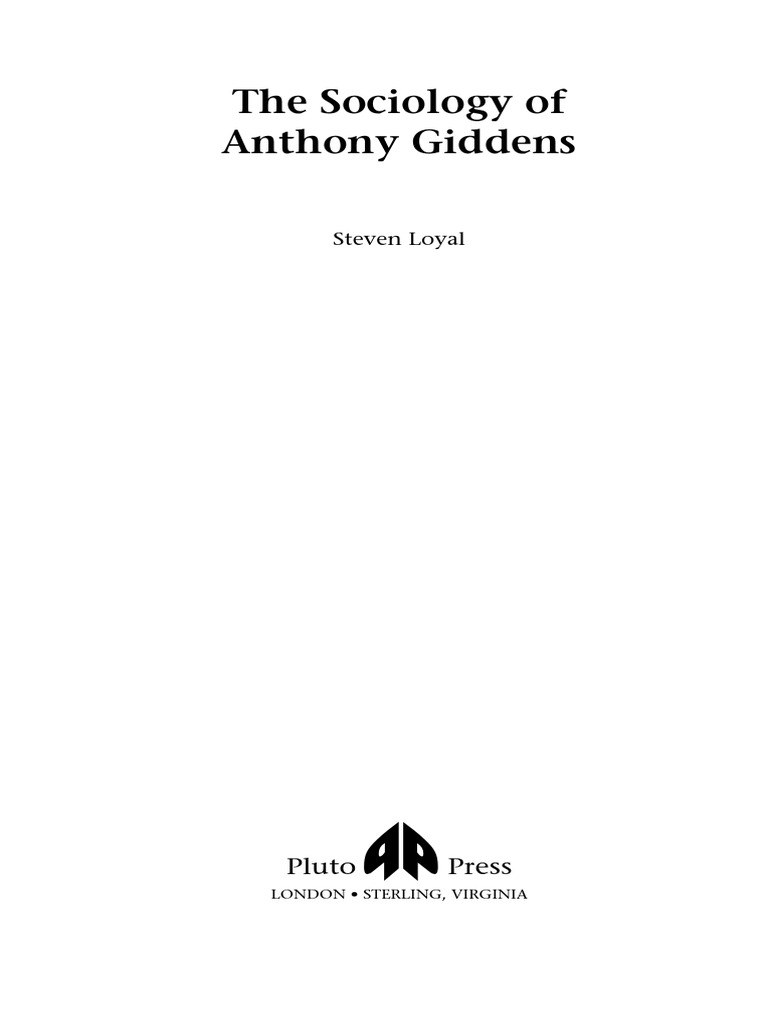 The Sociology of Anthony Giddens | PDF | Liberalism | Sociology