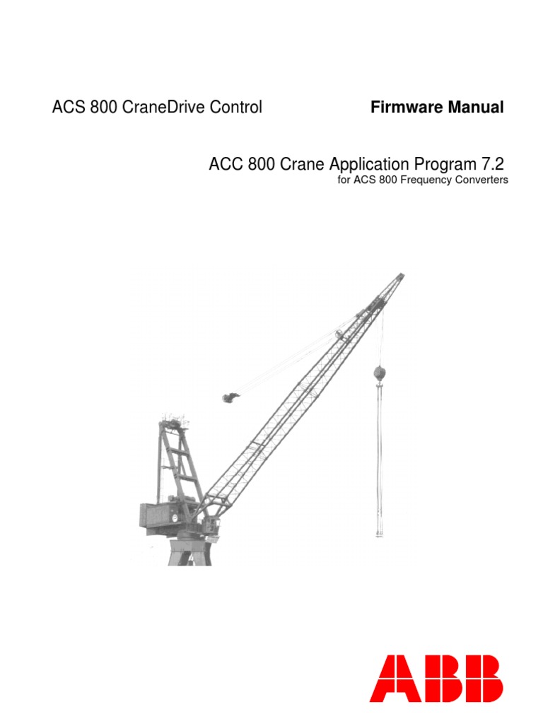ACS 800 CraneDrive Control Firmware Manual 7.2 2006-06-20 | PDF ...