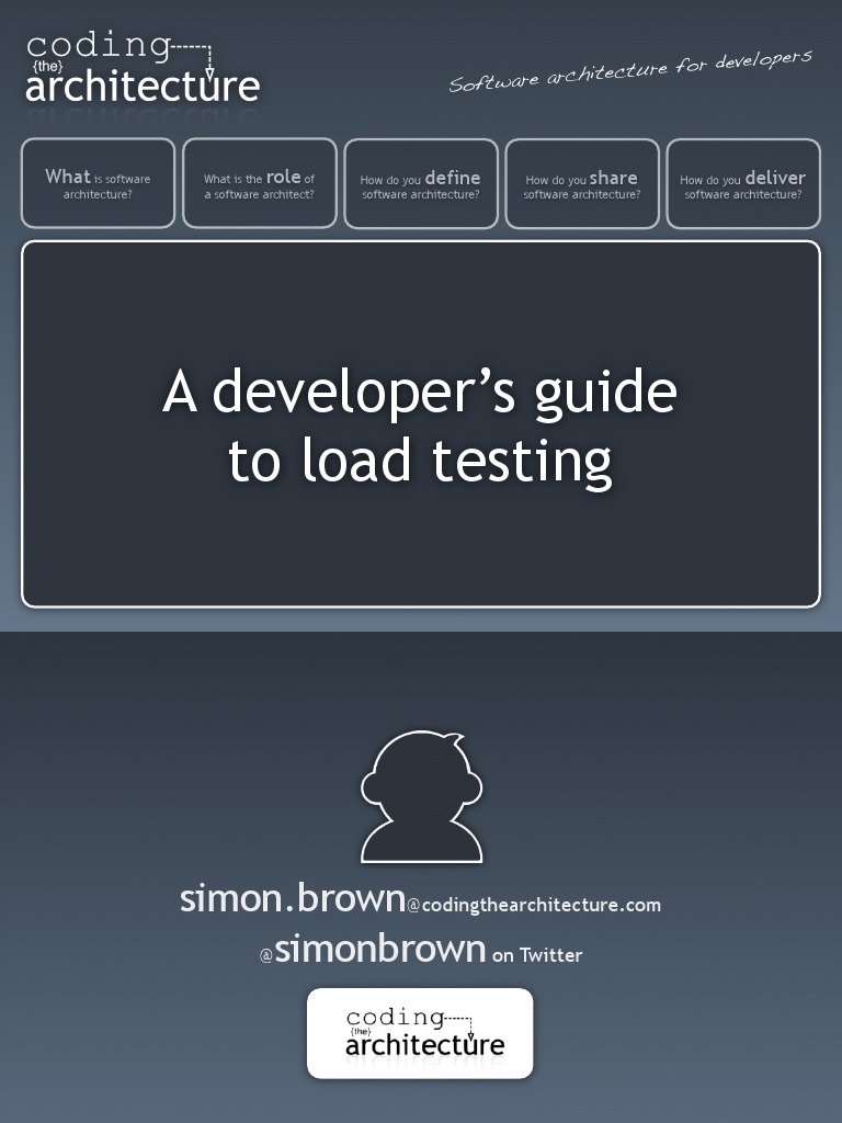 A Developer's Guide To Load Testing: Software Architecture For ...