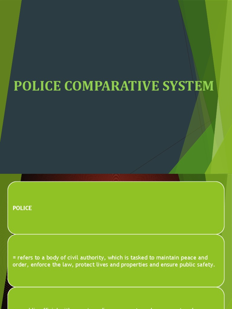 Comparative Police System | PDF | Police | Criminal Justice