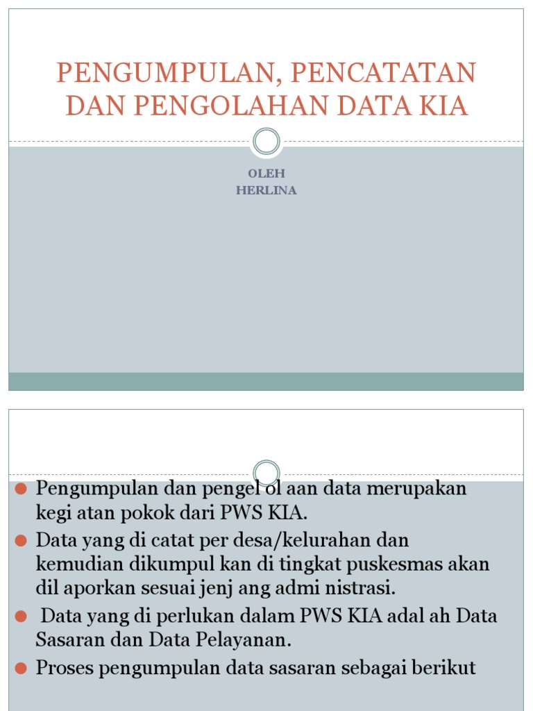 MENGUMPULKAN, MENCATAT DAN MENGOLAH DATA PELAYANAN KESEHATAN IBU DAN ...