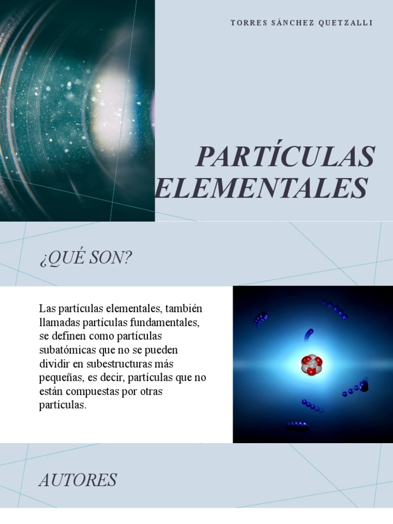 Particulas Elementales | PDF | Cuarc | Interacción fundamental