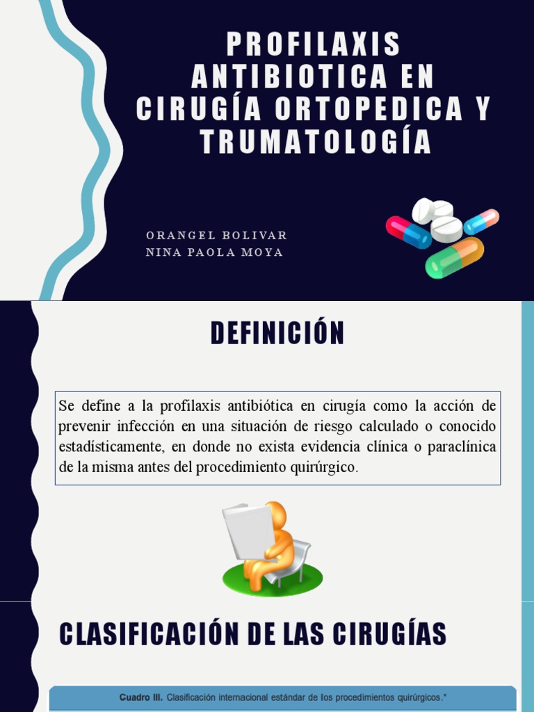 Profilaxis Antibiotica en Cirugía Ortopedica y Trumatología | PDF ...